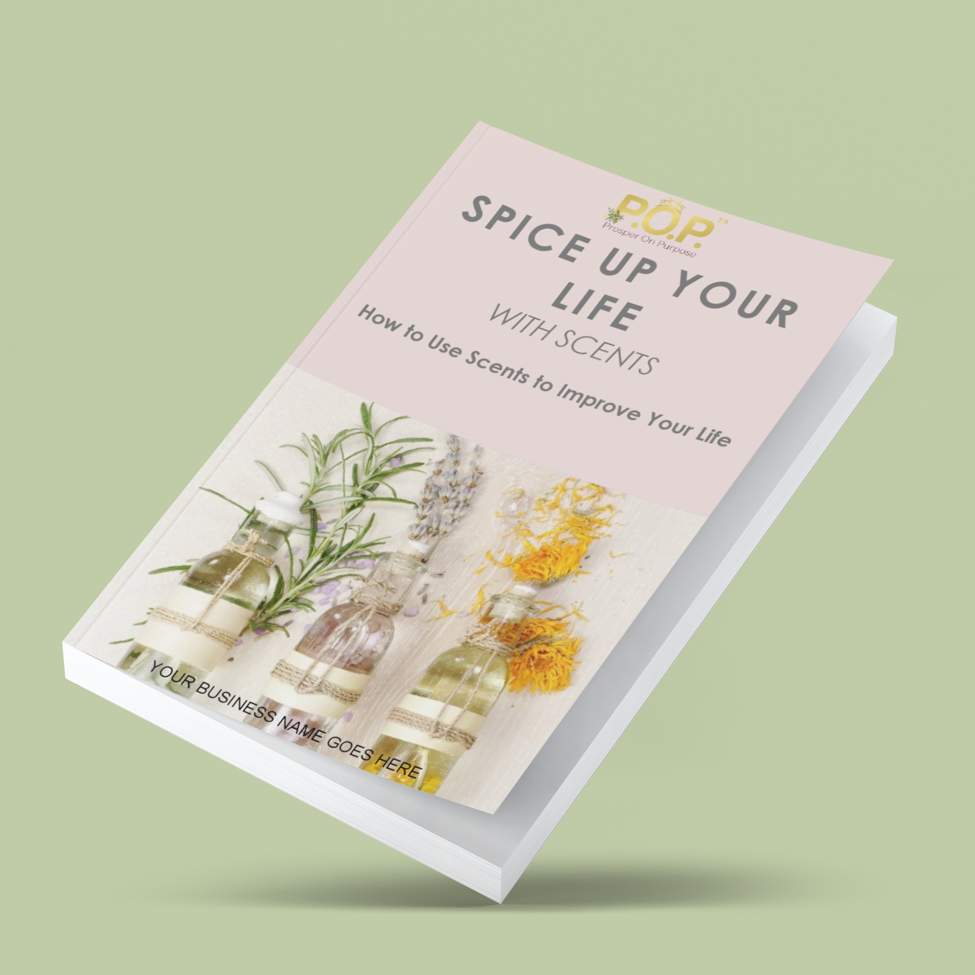 Spice Up Your Life With Scents Guide – Products – P.O.P Total Wellness